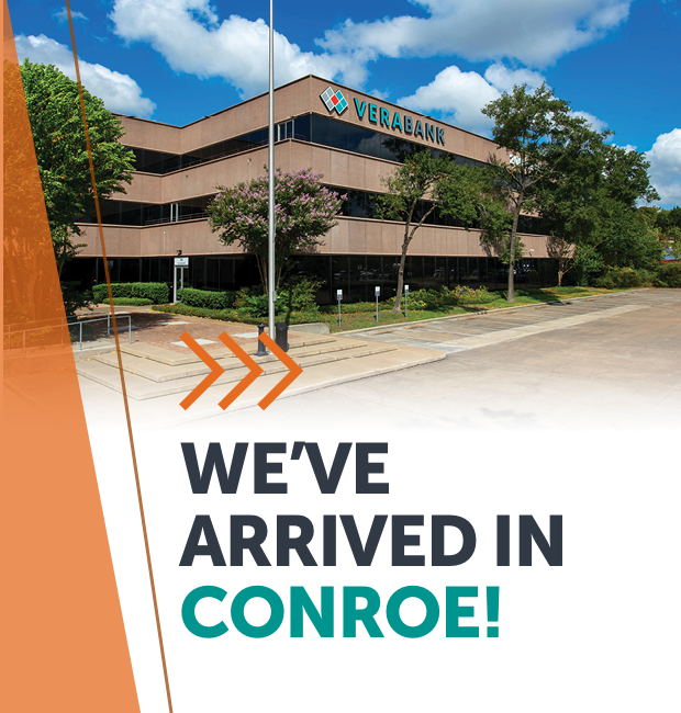 VeraBank Opens New Branch in Conroe | VeraBank