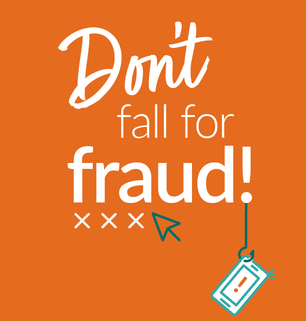 Don’t Become a Victim of Fraud