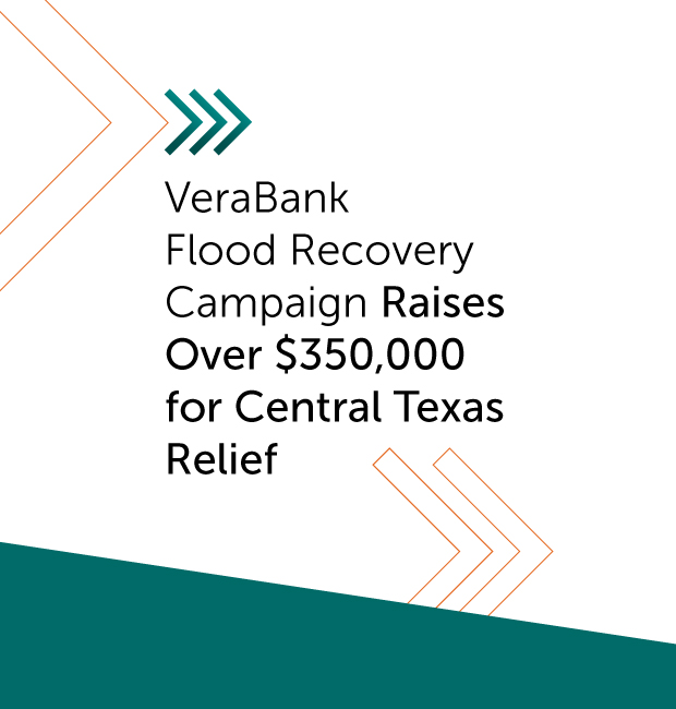 VeraBank Flood Recovery Campaign Raises Over $350,000 for Central Texas ...